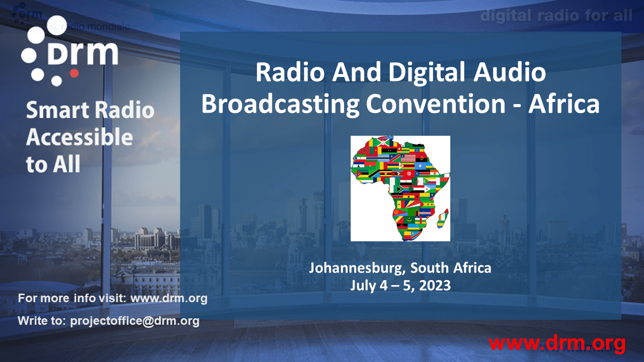 Digital Radio Mondiale | DRM Fully Engaged in Top African Digital Radio ...
