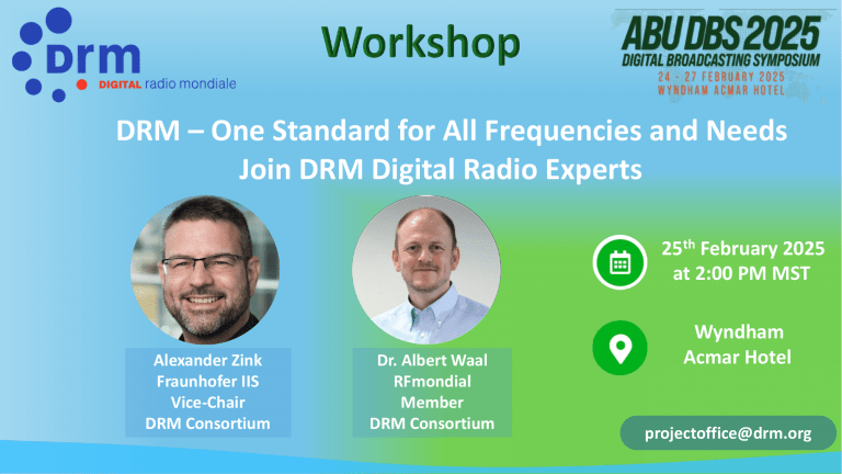 DRM – Ready for DBS 2025 in Malaysia - Digital Radio Mondiale