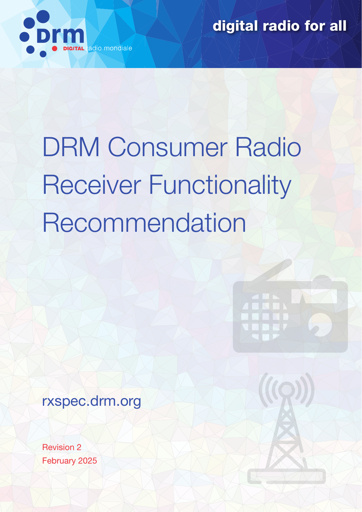 DRM Consortium Supports Receiver Production - Digital Radio Mondiale