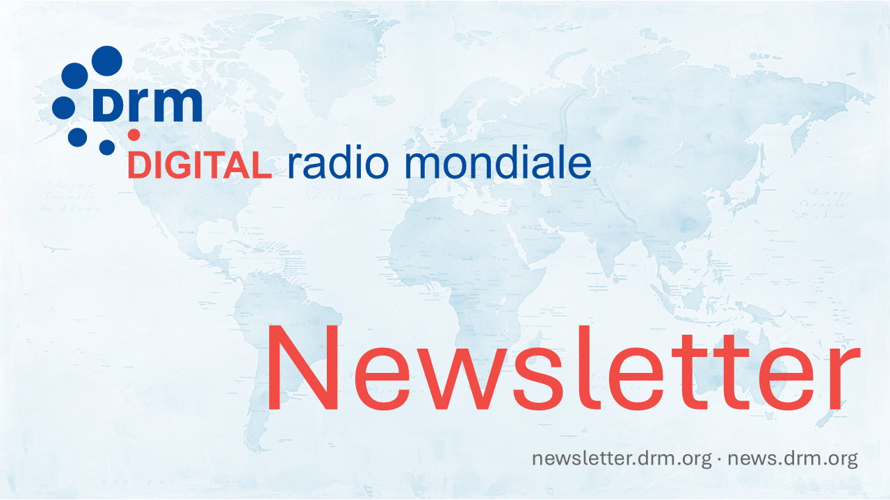DRM Newsletter August 2025 - Digital Radio Mondiale